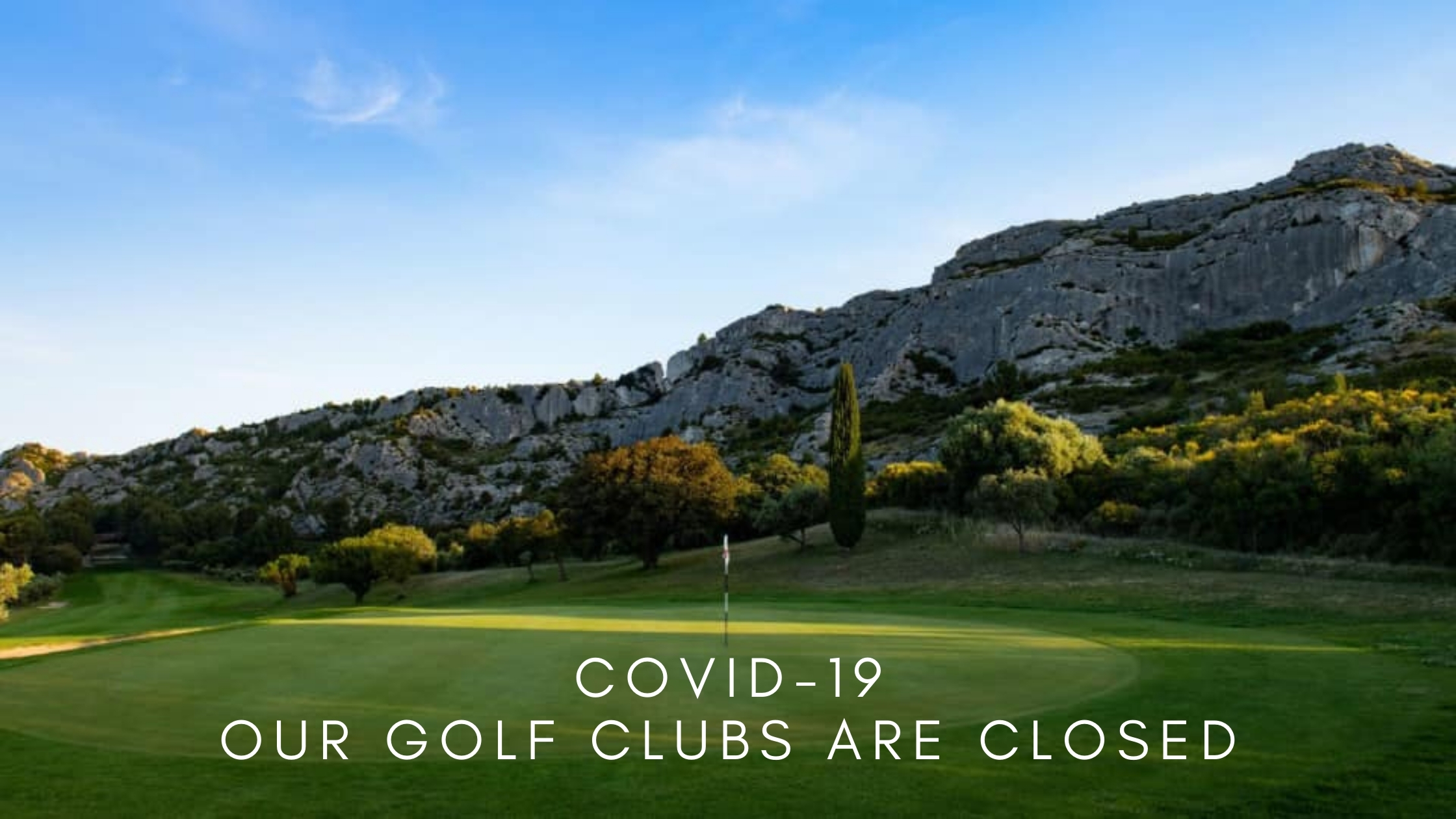 Covid-19 - Our Golf Clubs are closed and opened in Belgium, Spain and ...